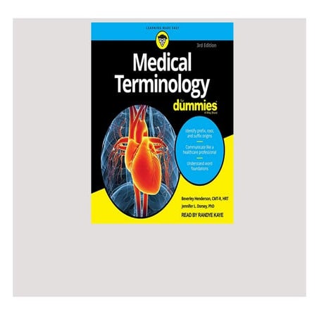 download Medical Terminology for Dummies 3rd Edition | PPT