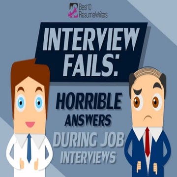 Interview Fails: Horrible Answers During Job Interviews | PDF