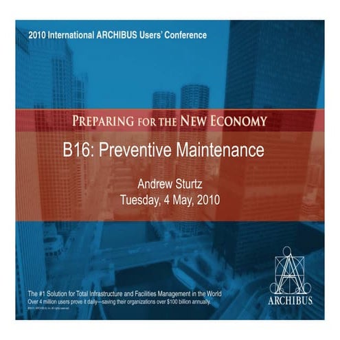 ARCHIBUS Preventive Maintenance | PPT