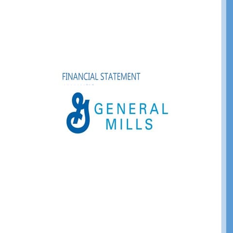 Financial Statement Analysis - General Mills | PPT
