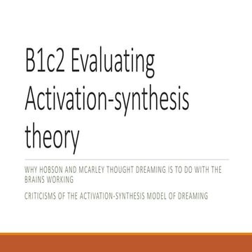 B1c2 evaluating activation synthesis theory | PPT