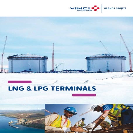3 LNG & LPG terminals_VINCI Construction Grands Projets_2015 | PDF ...
