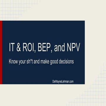 IT & ROI, BEP, and NPV Explained | PDF
