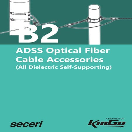 KINGO - seceri - ADSS Cable Accessories | PDF