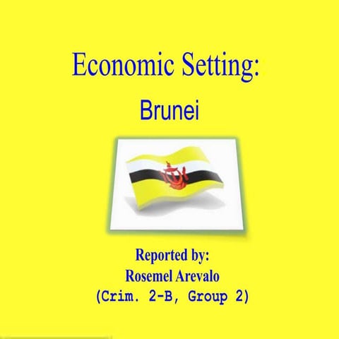 Brunei (Economic Setting) | PPTX