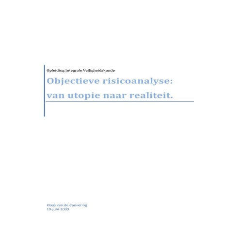 Objectieve Risicoanalyse, van utopie naar realiteit | PDF