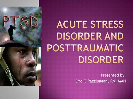 POST TRAUMATIC STRESS DISORDER | PPTX