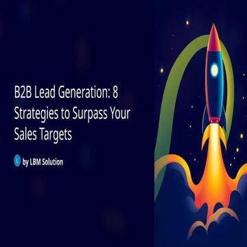 The complete process of Lead Generation.pptx
