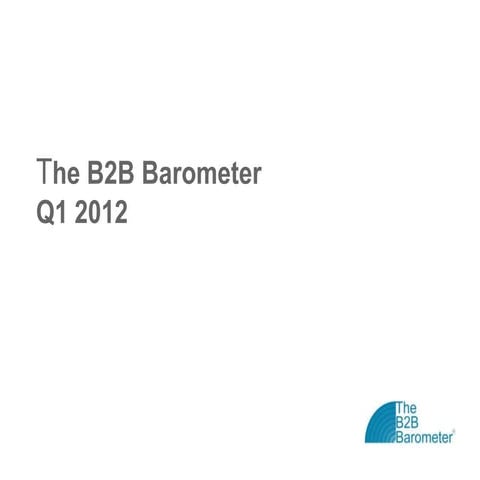 B2 B Barometer Wave 6 Report | PPT