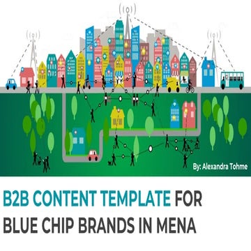 B2B Content Template for Blue Chip Brands in MENA | PPT