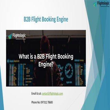 B2B Flight Booking Engine | B2B Flight Booking Engine | PPTX