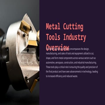 B2B Marketing - Cutting tool Industry Presentation | PPTX