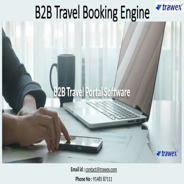 B2B Travel Booking Engine | B2B API Integration | PPT