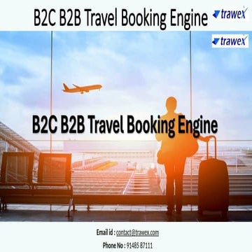 B2C B2B Travel Booking Engine | Online Booking Engine | PPT