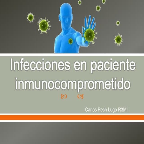 Infecciones en el paciente inmunocomprometido | PDF