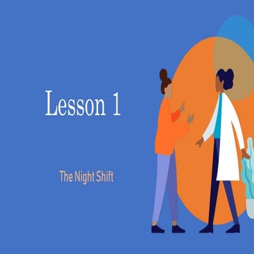 B2 Lesson 1 - the night shift.pptx