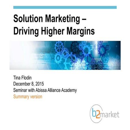 Solution Marketing - Driving Higher Margins | PDF