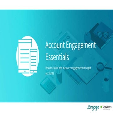 Account Engagement Essentials - Back to Marketing School | PPT