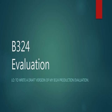 B324 Evaluation Guidance | PPT