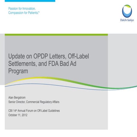 Update on Recent OPDP Letters and FDA Bad 2012 | PPT