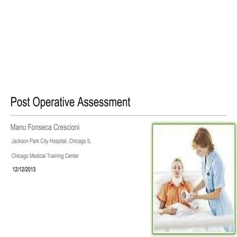 POST OP assessment CMTC | PPT