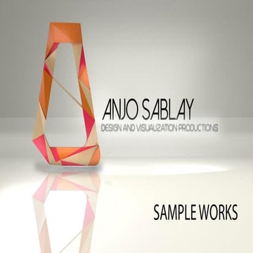 Anjo Sablay Design and Visualization Sample Works | PDF