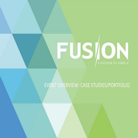 Fusion Event Case Study Presentation | PPT