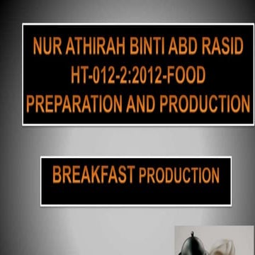 BREAKFAST PRODUCTION FOR PREPARATION AND PRODUCTION | PPTX