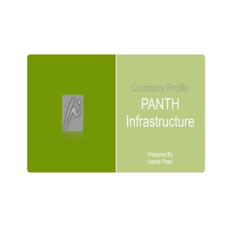 PANTH INFRASTRUCTURE PROFILE-2016 | PPTX