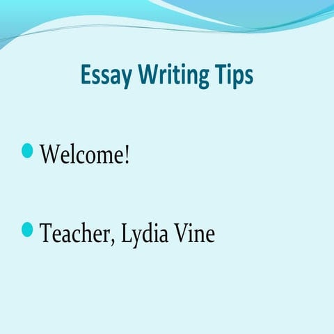 Essay Writing Tips | PPT