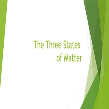 The Three States of Matter | PPTX
