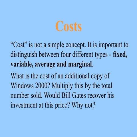 Cost and types B 7006 Part 2 - Costs.ppt