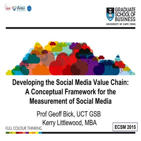 Developing the Social Media Value Chain_Littlewood_Bick_2015 ...