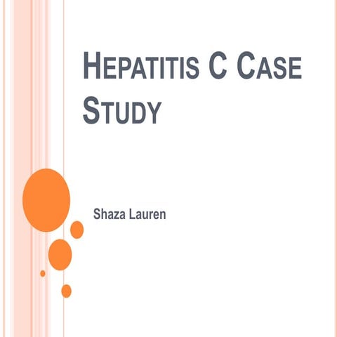 Hepatitis C Case Study | PPTX