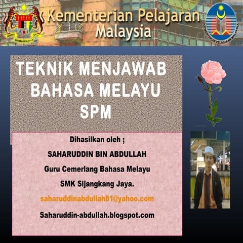 Teknik Menjawab Soalan Novel SPM (Bahasa Melayu) | PPT
