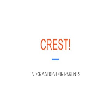 Crest! information for parents | PPT