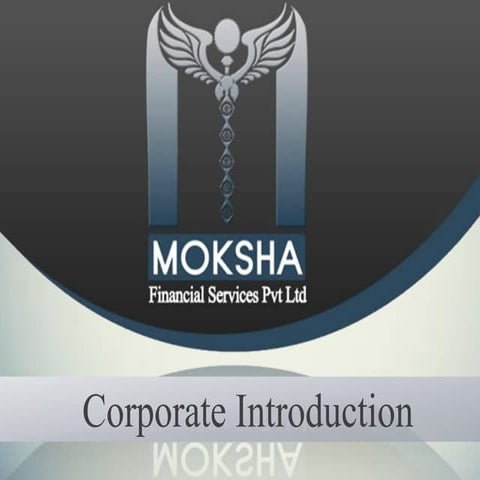 Moksha Financial Services Company Profile | PDF