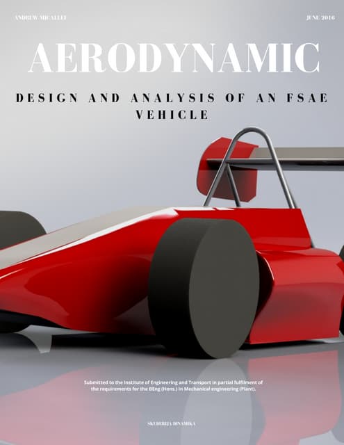 Modification of airflow around a FSAE Race car using sidepods to increase the downforce on the ...