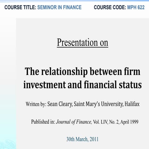 The Relationship Between Firm Investment and Financial Status | PPTX