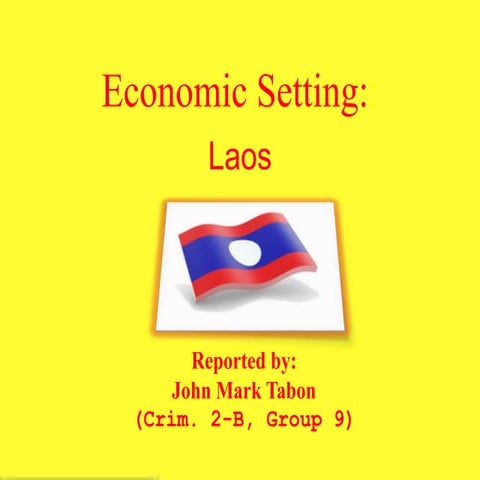Laos (Economic Setting) | PPTX