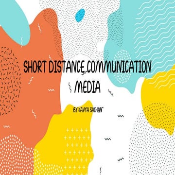 Short distance communication medium. It is made by me Priya goswami ...