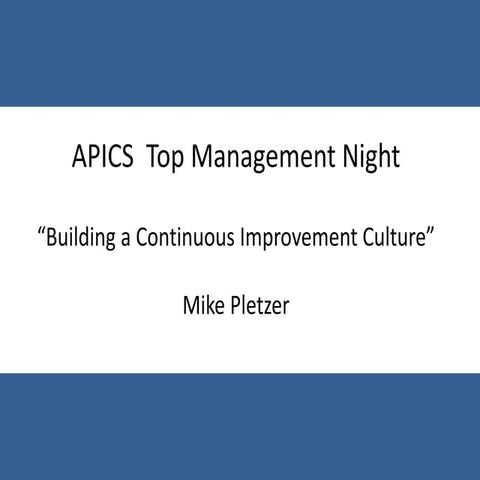 APICS Top Management Night | PPT