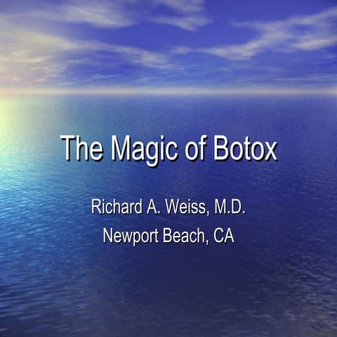 The Magic of botox | PPT