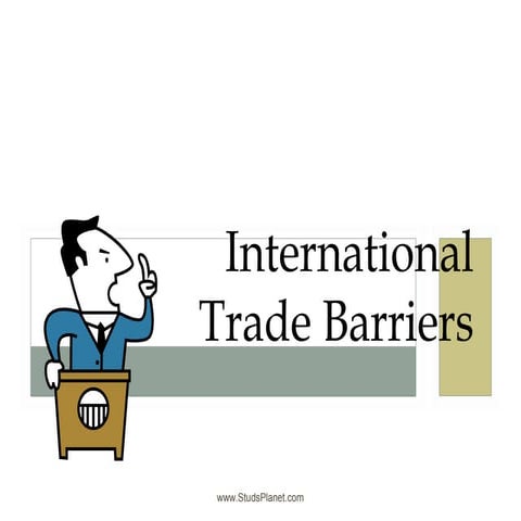 Barriers of trade | PPT