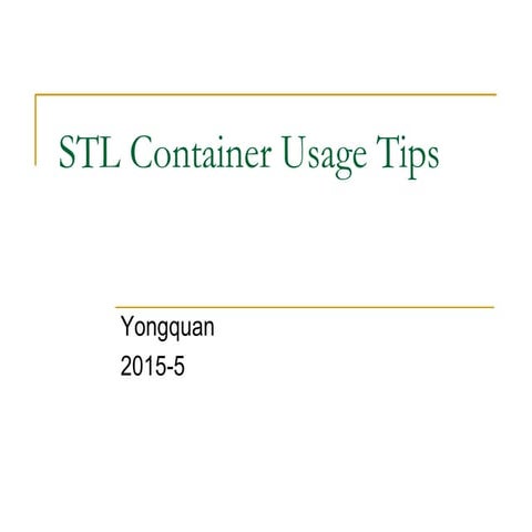 Stl Container Usage Tips Ppt