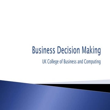Business decision making | PPTX | Business | Business and Finance