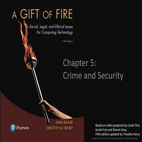 Baase_Henry_GoF5e_Ch5.ppt Gift of Fire, Computer Ethics | PPTX