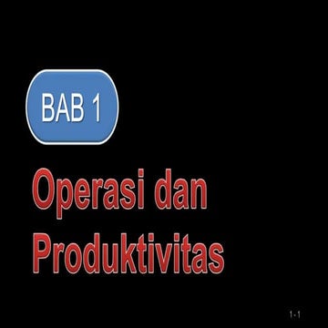bab-01-operasi-dan-produktivitas.pptx