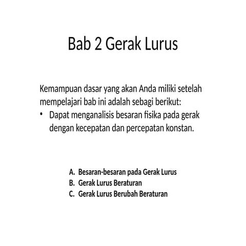 PPT Gerak Lurus untuk belajar fisika lebih mudah | PPTX