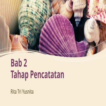 bab-2_tahap-pencatatan tahap-pencatatan.pptx